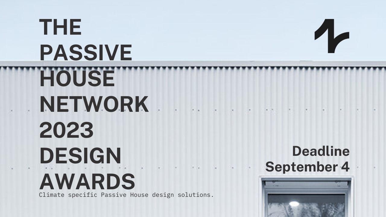 2023 Design Awards Competition Announced - The Passive House Network